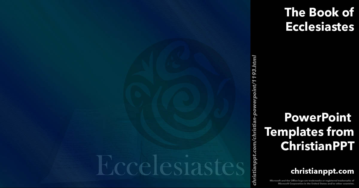 The Book of Ecclesiastes - Christian PowerPoint Templates