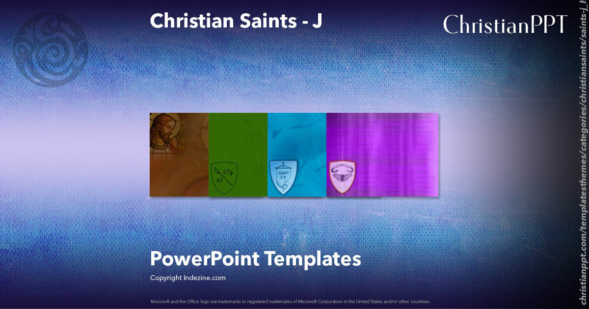 Christian Saints - J PowerPoint Templates