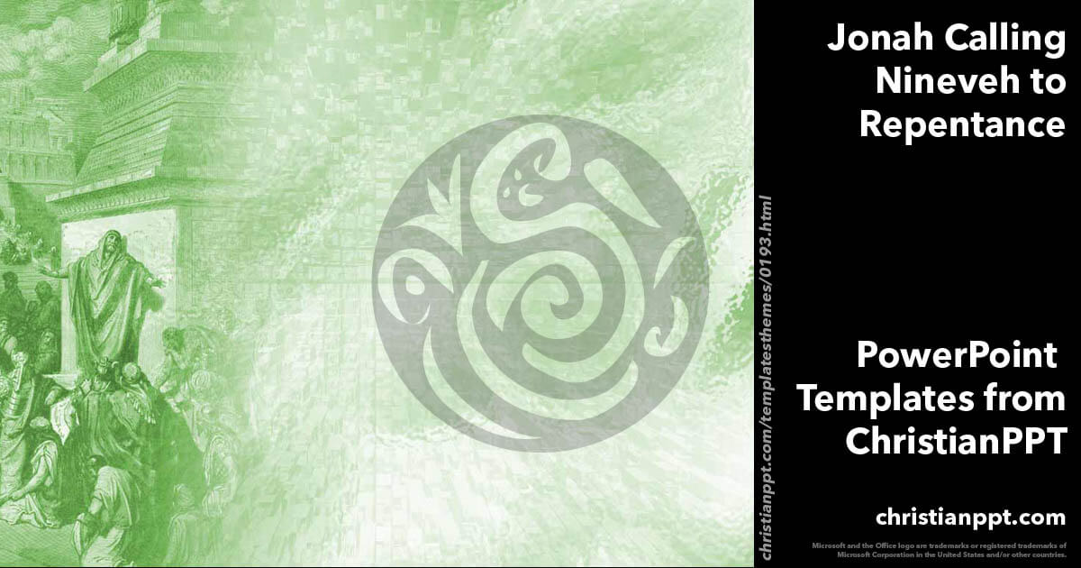 Jonah Calling Nineveh to Repentance - Christian PowerPoint Templates